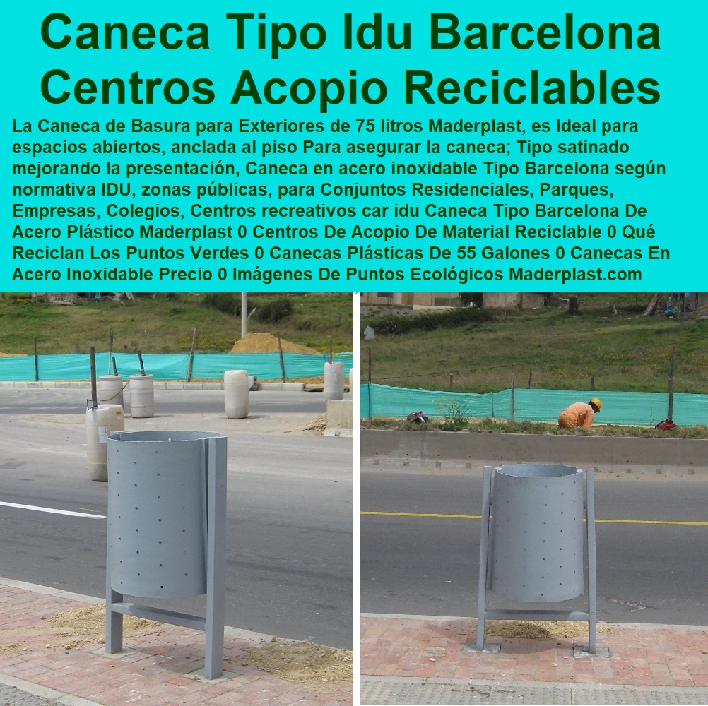 CANECAS BASURERAS 0 RECIPIENTES PARA BASURAS 0 PUNTO LIMPIO 0 PUNTO ...